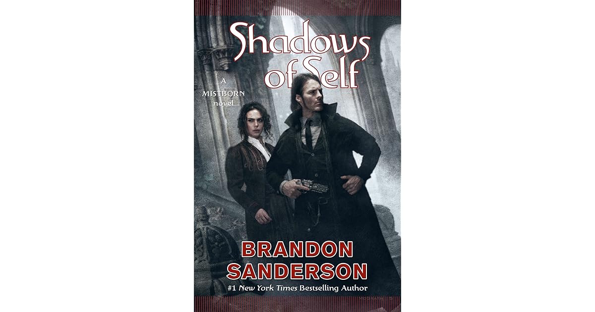 Shadows of Self (Mistborn, #5) by Brandon Sanderson