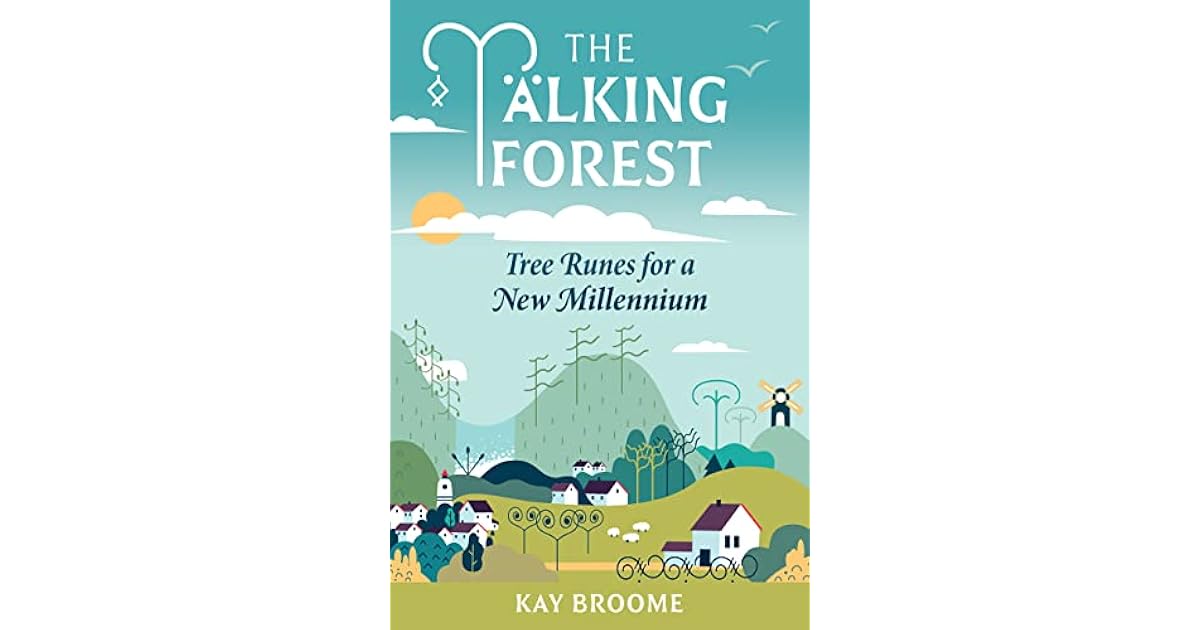 Book giveaway for The Talking Forest: Tree Runes for a New Millennium ...