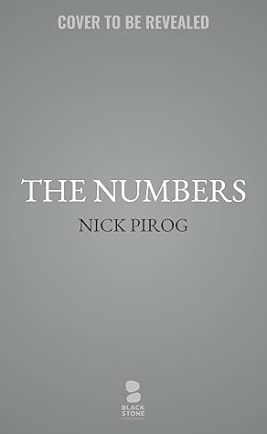 The Numbers: Prequel to The Thomas Prescott Series by Nick Pirog