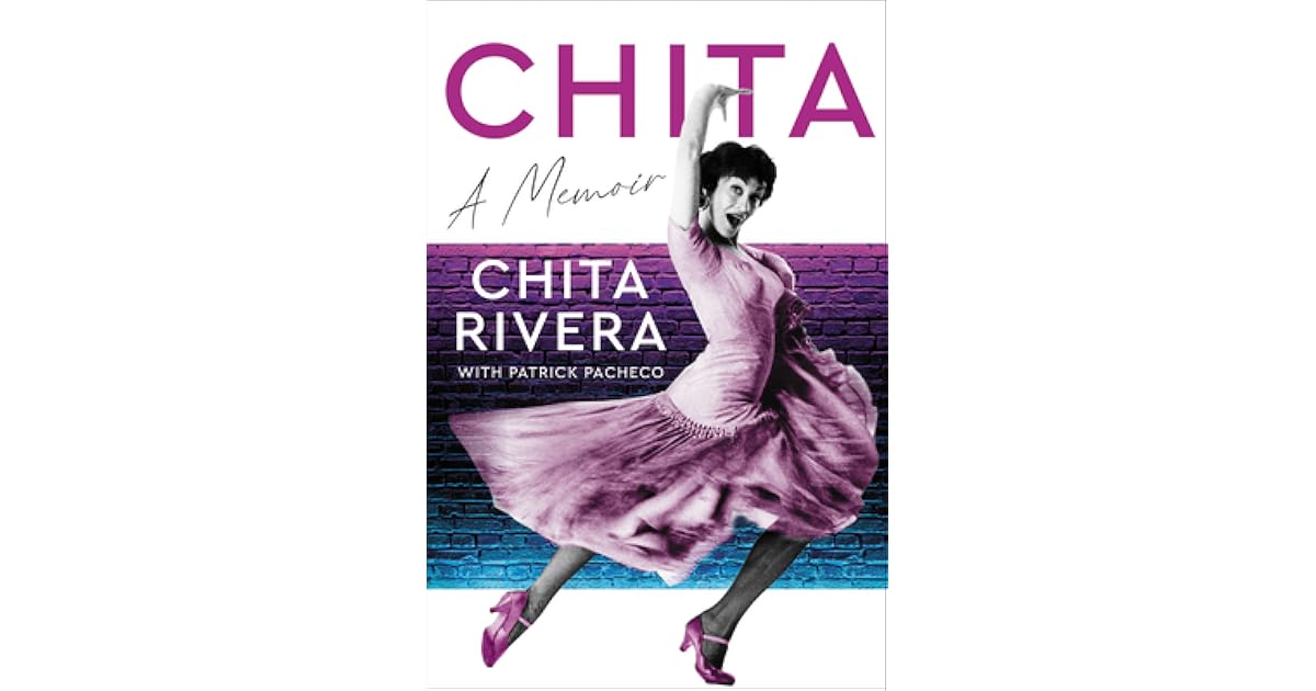 Chita: A Memoir by Chita Rivera