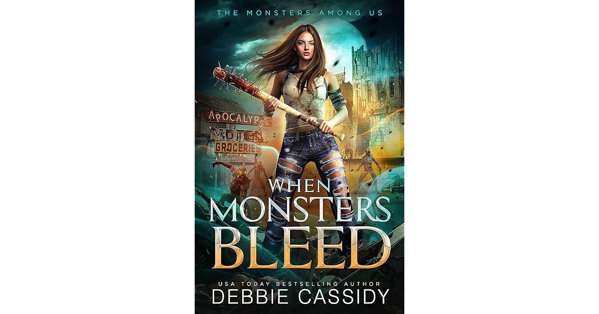When Monsters Bleed by Debbie Cassidy