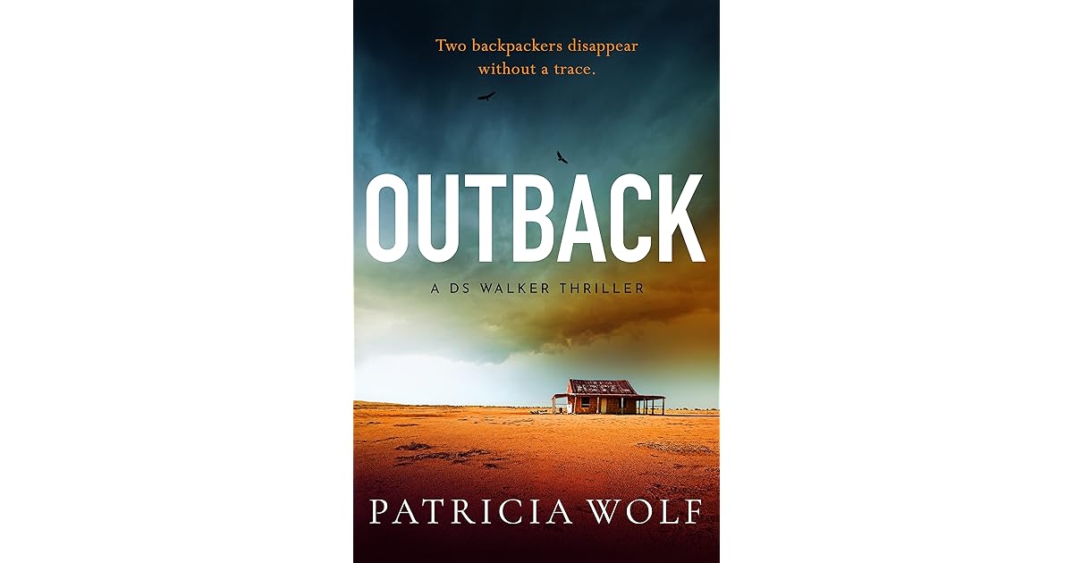 Outback (DS Walker #1) by Patricia Wolf