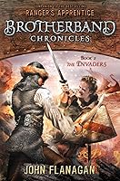 The Invaders (Brotherband Chronicles, #2) by John Flanagan