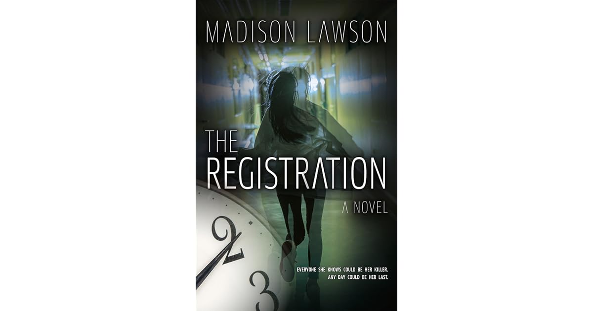 The Registration by Madison Lawson