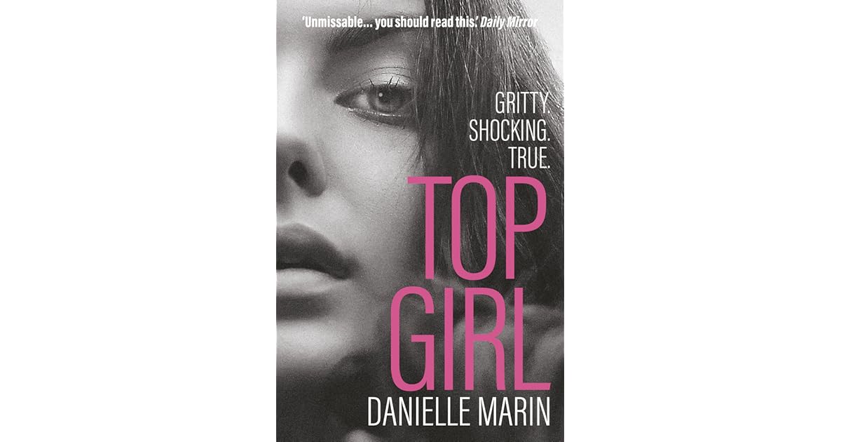 Top Girl by Danielle Marin
