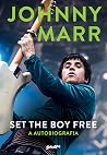 Set the Boy Free by Johnny Marr
