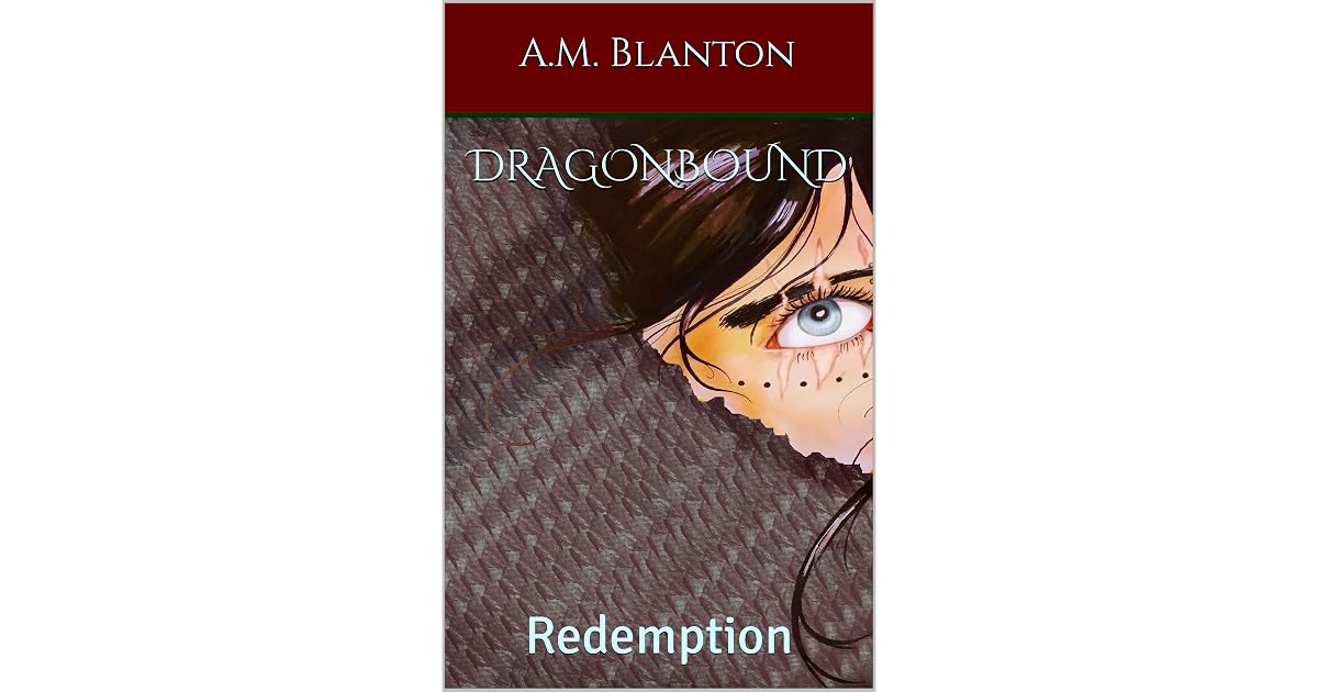 DragonBound: Redemption by A.M. Blanton