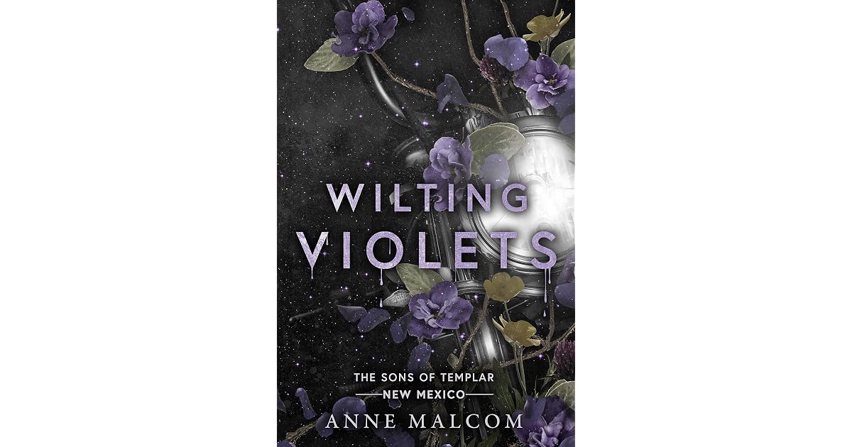 Wilting Violets by Anne Malcom