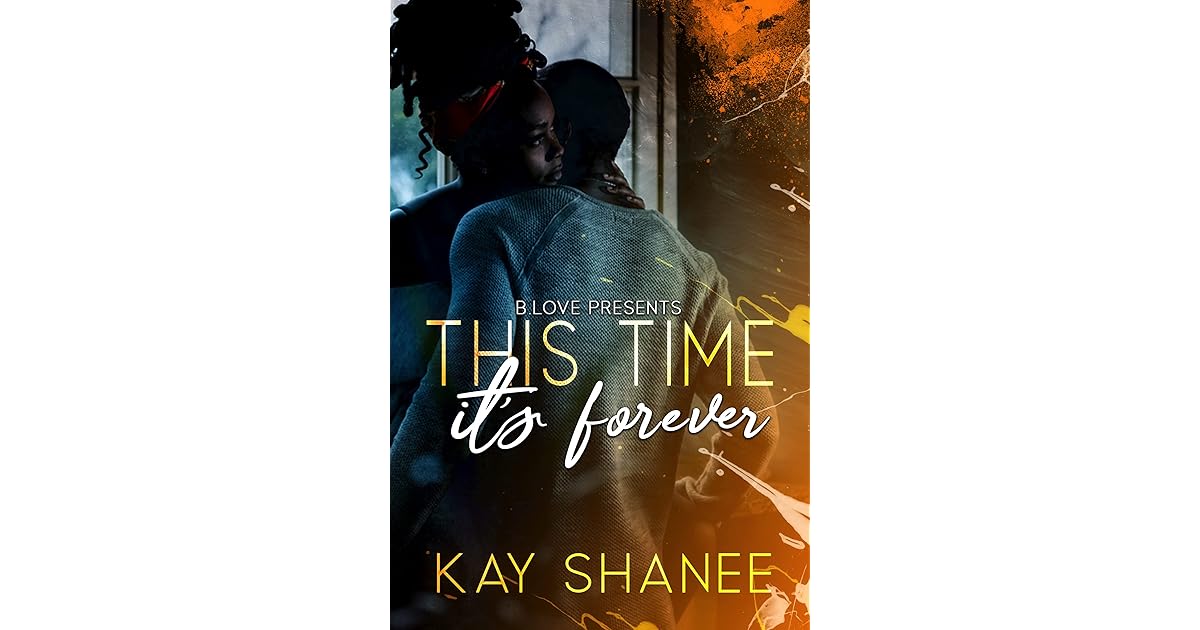 This Time It's Forever by Kay Shanee