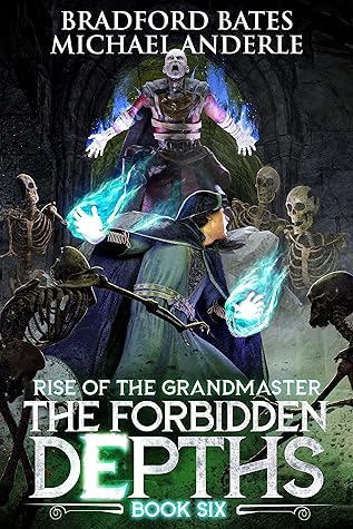 The Forbidden Depths by Bradford Bates