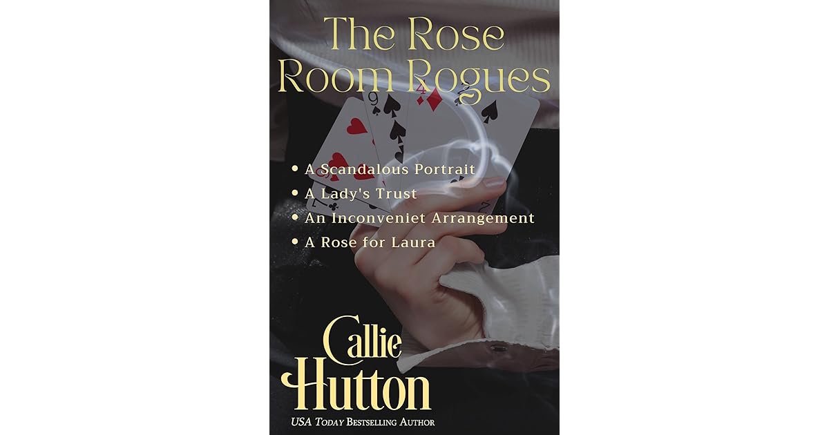 The Rose Room Rogues Boxed Set by Callie Hutton