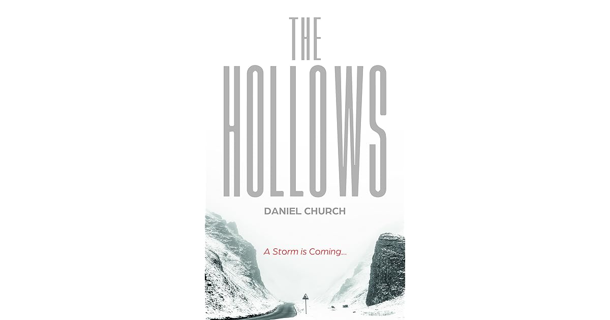 The Hollows by Daniel Church
