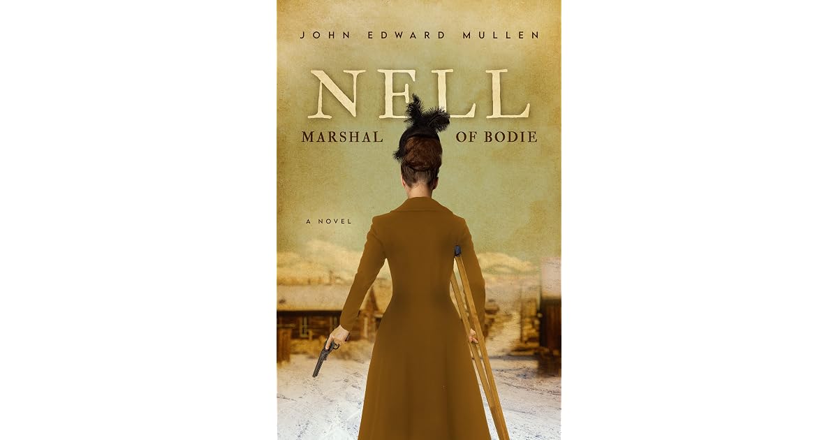 Book giveaway for Nell: Marshal of Bodie (The Nell Doherty Mysteries ...