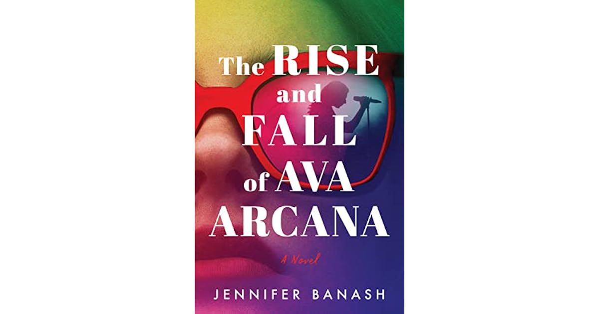 Book giveaway for The Rise and Fall of Ava Arcana by Jennifer Banash ...