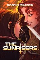 The Sunrisers by Robyn Singer