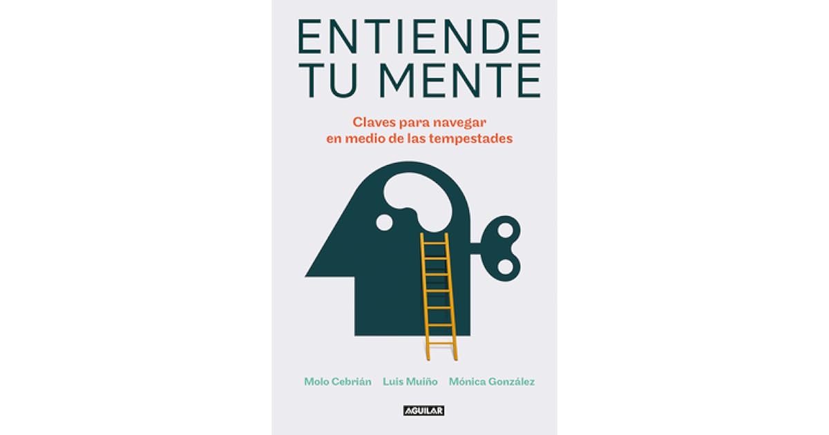 Entiende Tu Mente by Molo Cebrián