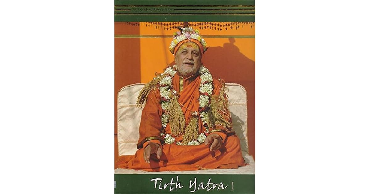 Tirth Yatra I by Swami Niranjananda Saraswati