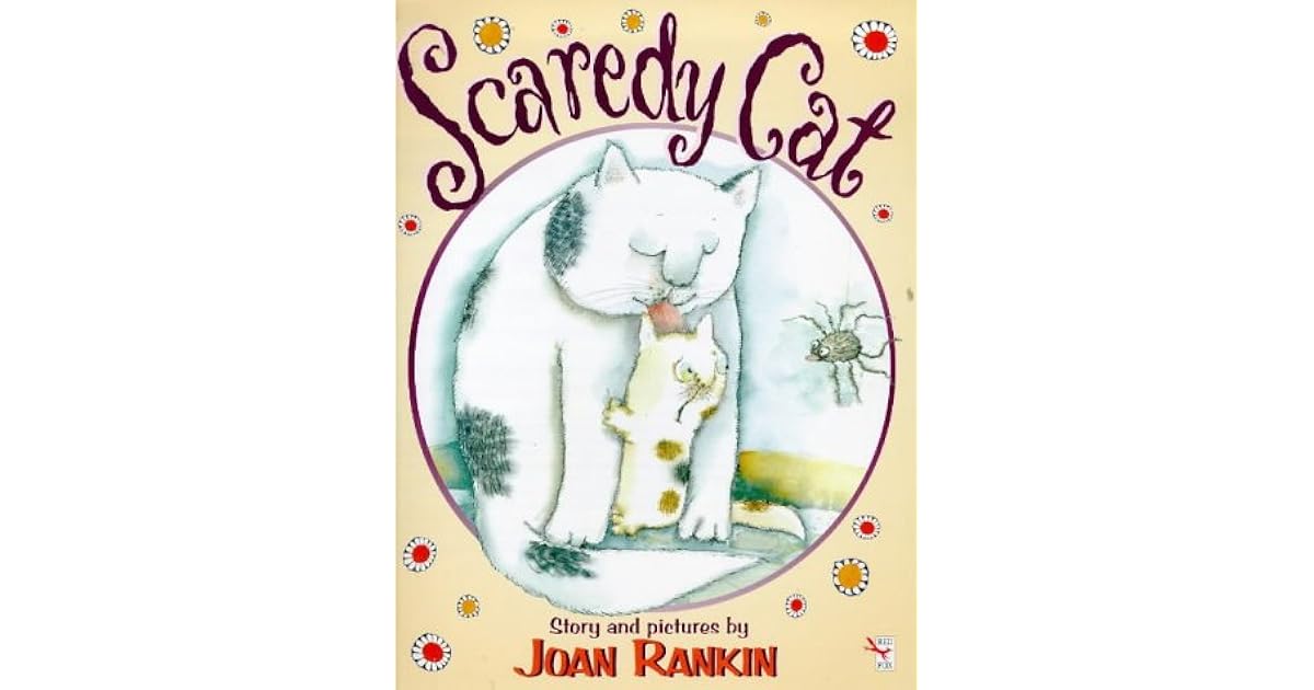 Scaredy Cat (Red Fox Picture Book) by Joan Rankin