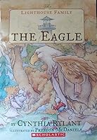 The Eagle (The Lighthouse Family, #3) by Cynthia Rylant