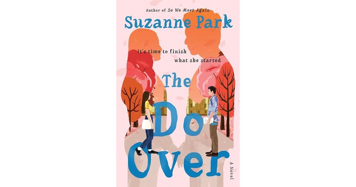The Do-Over by Suzanne Park