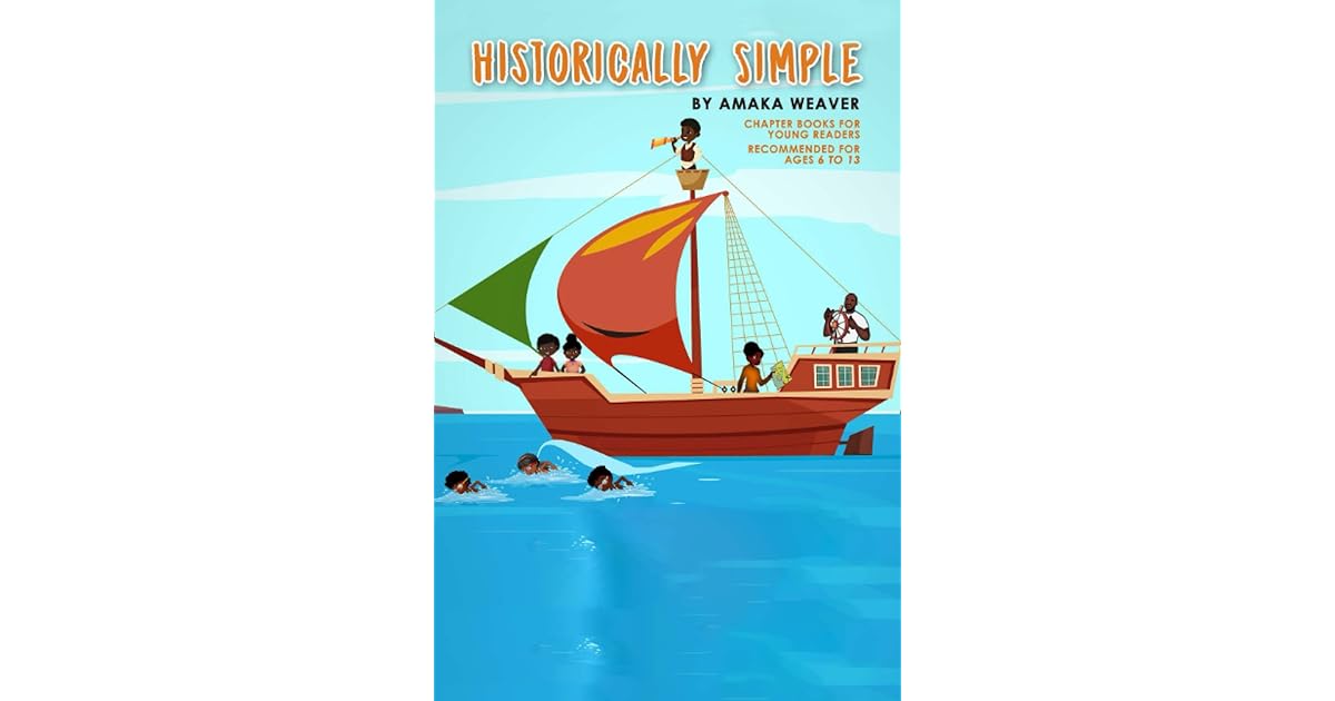 Historically Simple by Amaka Weaver