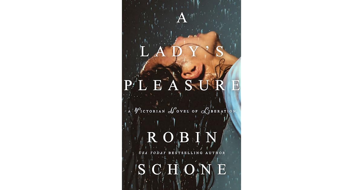 A Lady's Pleasure by Robin Schone