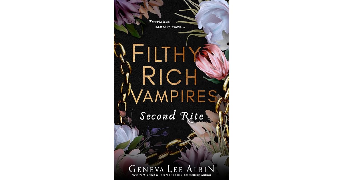 Book giveaway for Second Rite (Filthy Rich Vampires, #2) by Geneva Lee ...