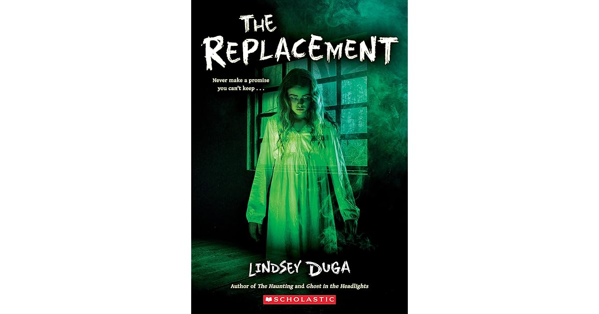 The Replacement by Lindsey Duga