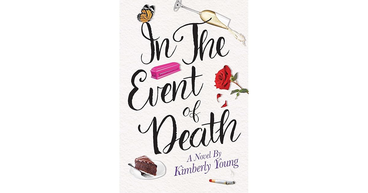 Book giveaway for In the Event of Death by Kimberly Young Feb 17-Mar 15 ...