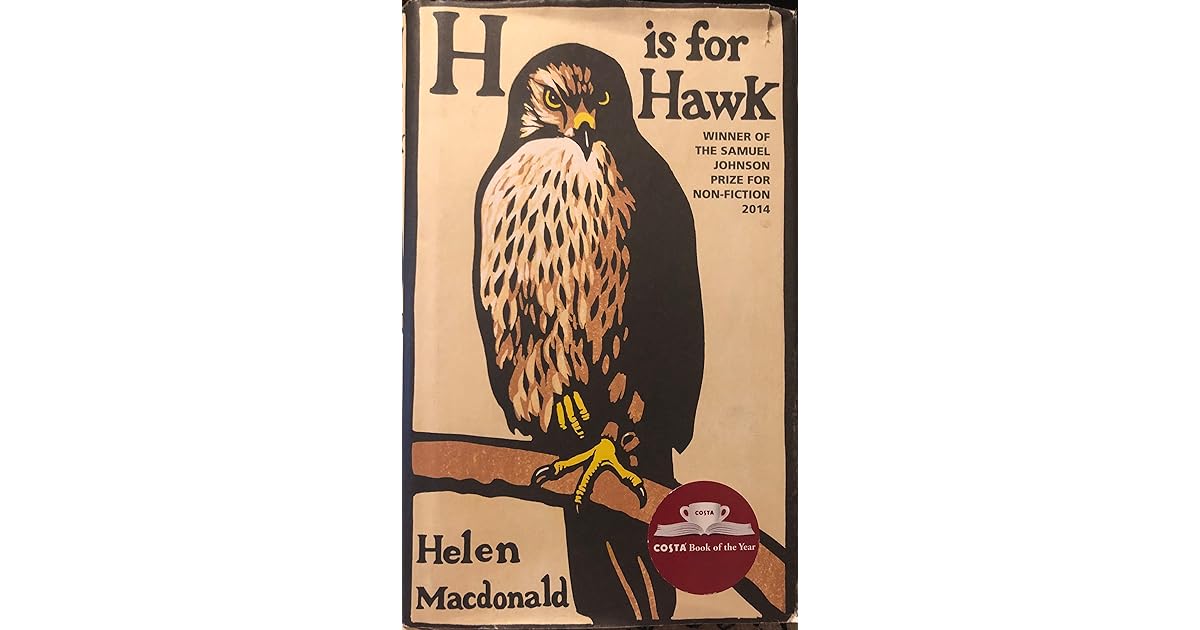 H is for Hawk by Helen Macdonald
