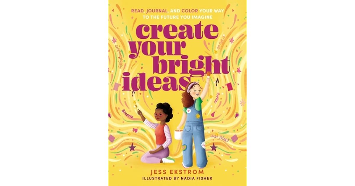 Book giveaway for Create Your Bright Ideas: Read, Journal, and Color ...