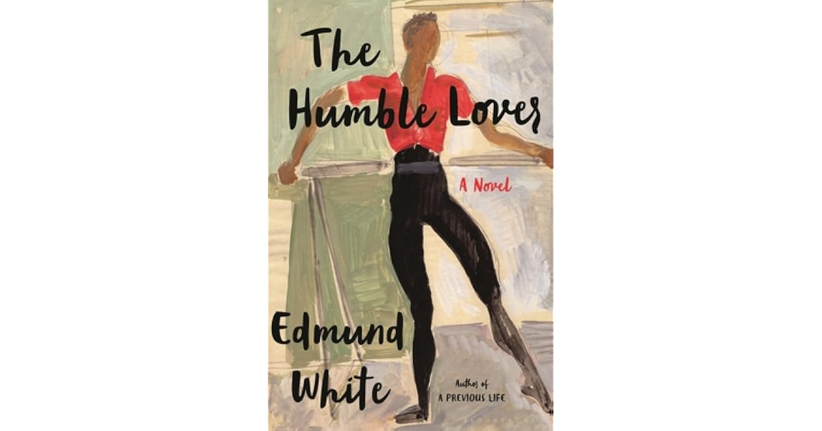 Book giveaway for The Humble Lover by Edmund White Feb 01-Feb 15, 2023