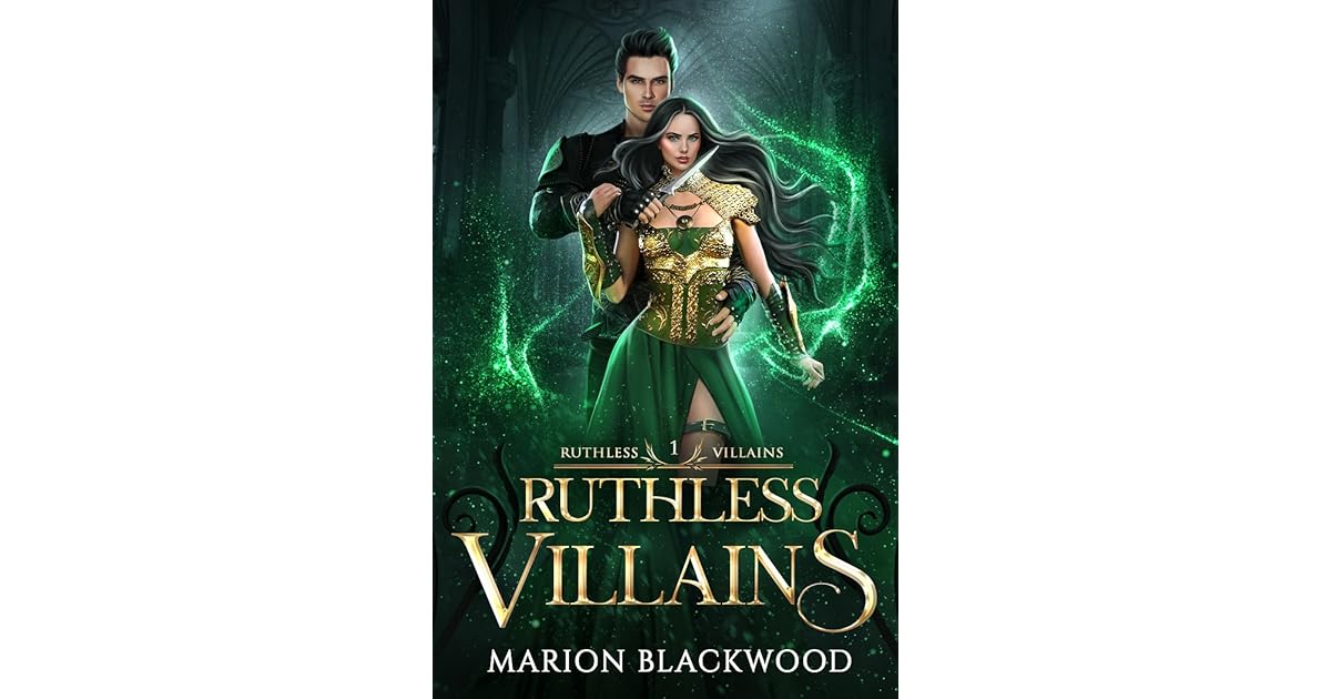 Ruthless Villains (Ruthless Villains, #1) by Marion Blackwood