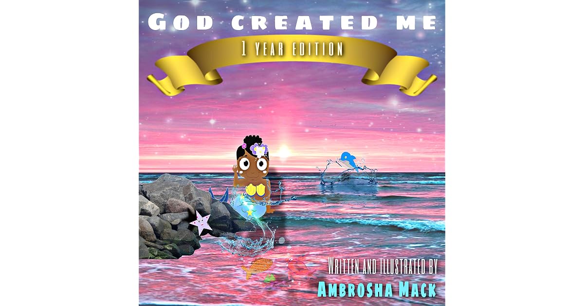 God Created Me: Special edition by Ambrosha Mack