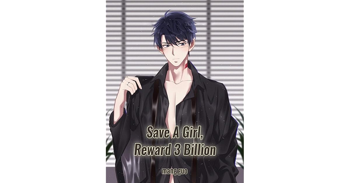 Save A Girl, Reward 3 Billion: Litrpg Urban System Cultivation Book 8 ...