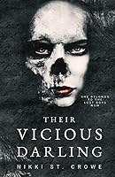 Their Vicious Darling (Vicious Lost Boys, #3) by Nikki St. Crowe