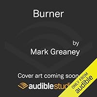 Burner (Gray Man Book 12) by Mark Greaney