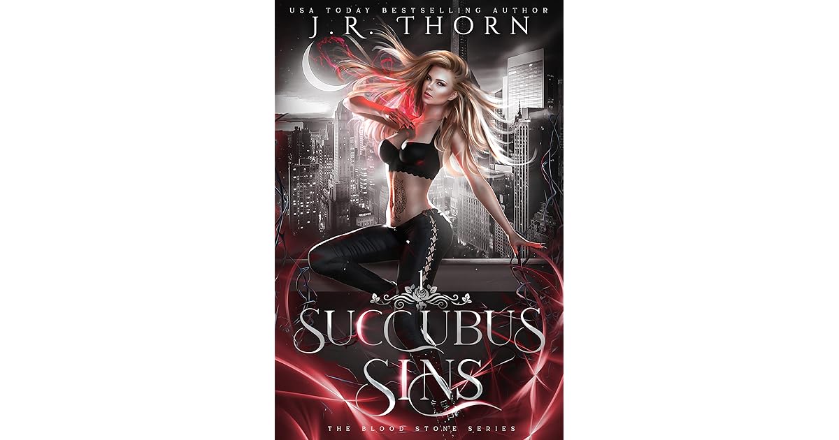Succubus Sins (Blood Stone #1) by J.R. Thorn