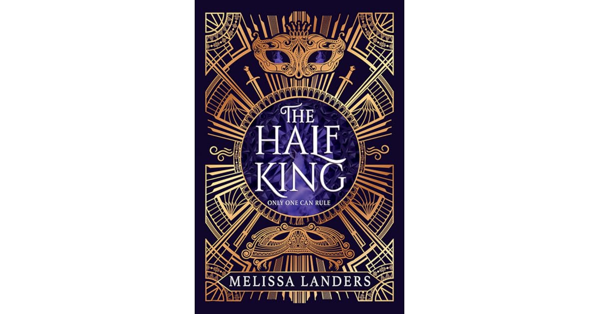 The Half King (The Half King, #1) by Melissa Landers