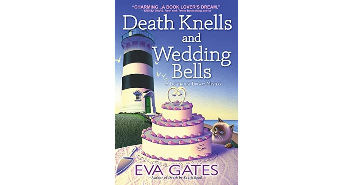Death Knells and Wedding Bells by Eva Gates