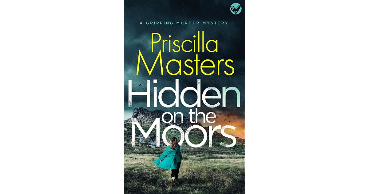Hidden On The Moors by Priscilla Masters