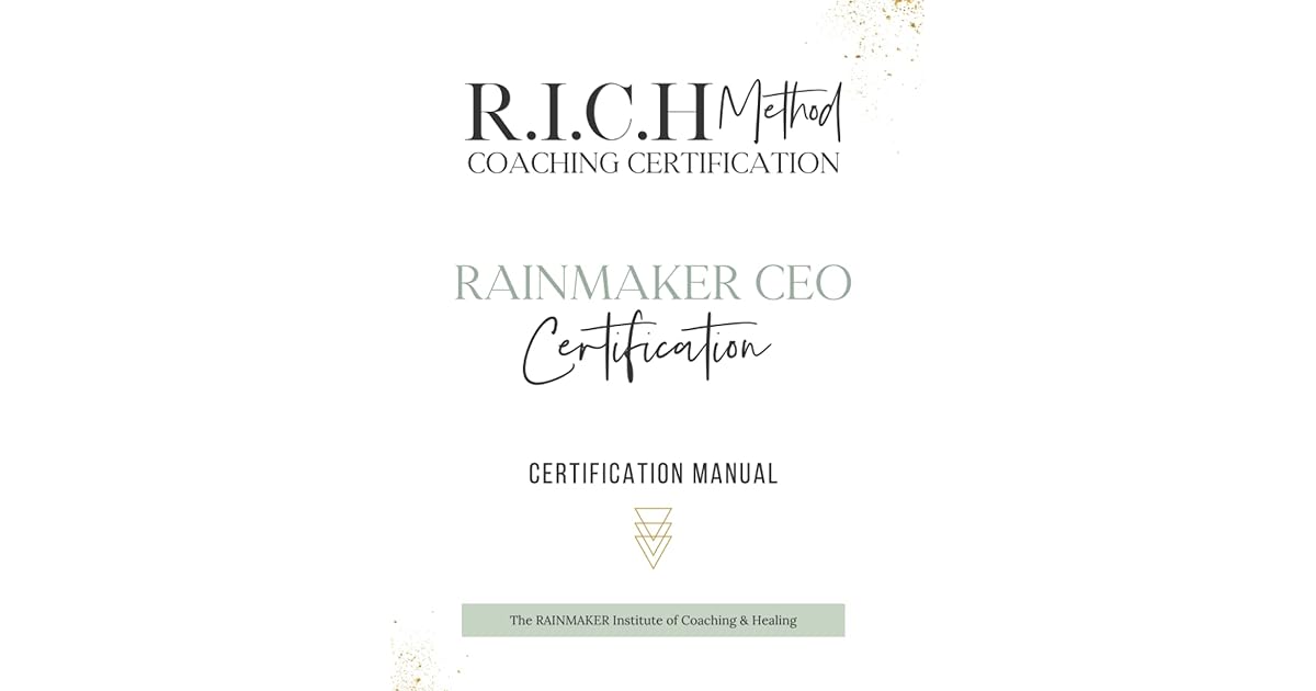 RAINMAKER CEO Certification: CEO Manual by Paige Cole