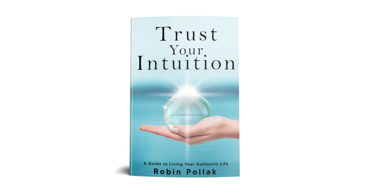 Book giveaway for Trust Your Intuition: A Guide to Living Your ...