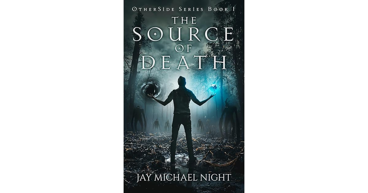 Book giveaway for The Source of Death (OtherSide, #1) by Jay Michael ...