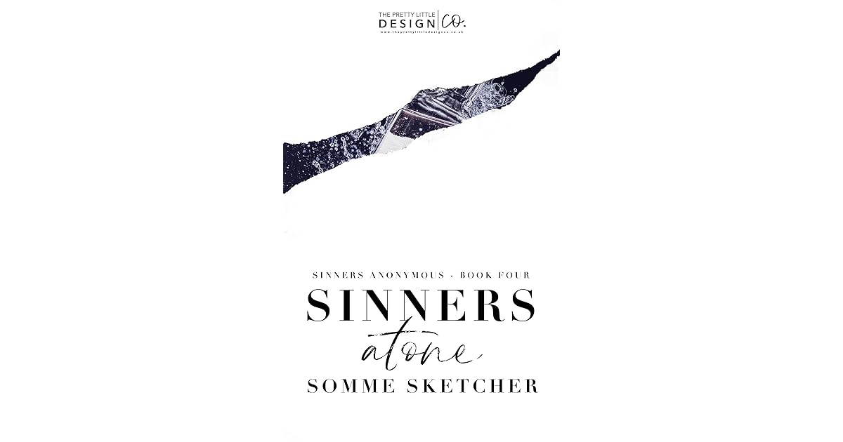Sinners Atone (Sinners Anonymous, #4) by Somme Sketcher