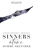 Sinners Anonymous Series by Somme Sketcher