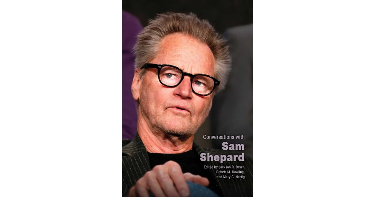 Conversations with Sam Shepard by Jackson R. Bryer