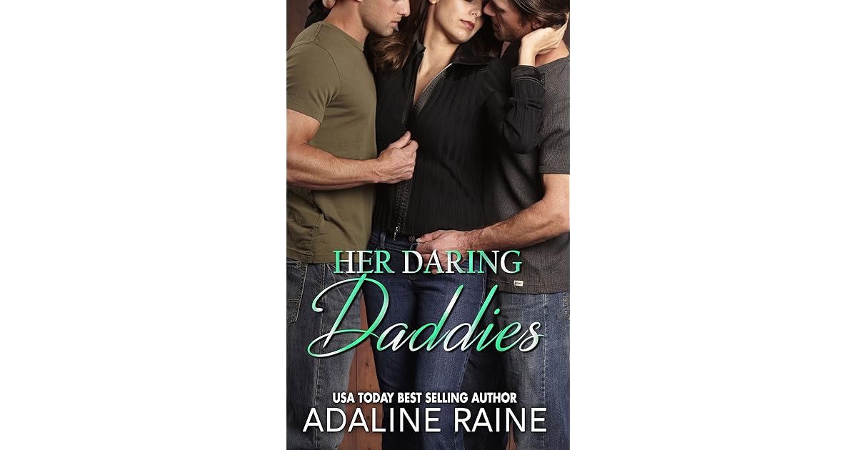Her Daring Daddies: A Western MMF Romance by Adaline Raine
