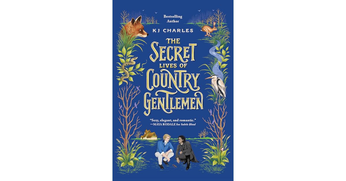 The Secret Lives of Country Gentlemen by K.J. Charles