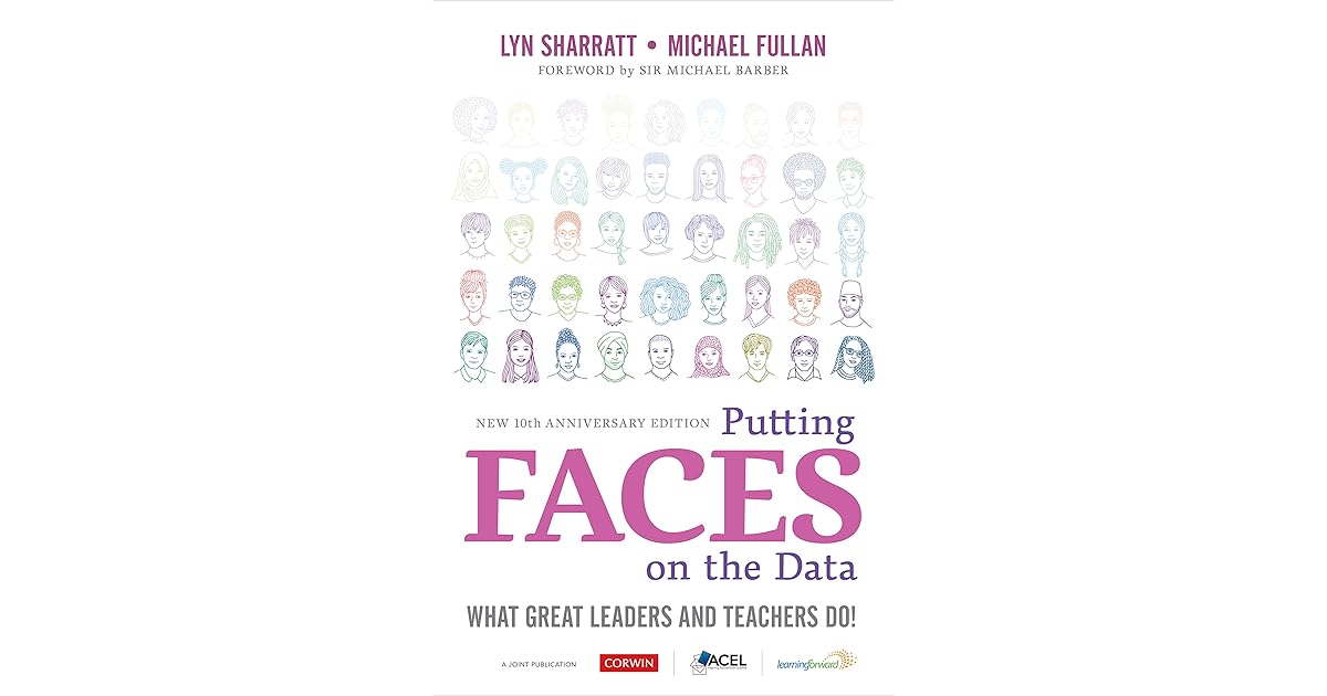 Putting FACES on the Data: What Great Leaders and Teachers Do! by Lyn D ...